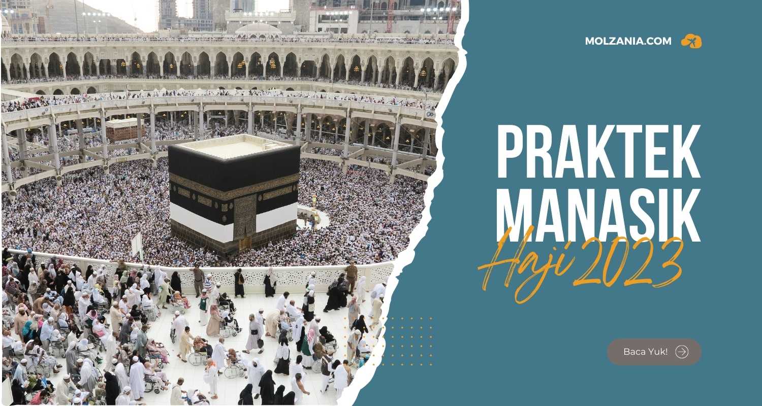 √ Manasik 2023 : Praktek Tawaf dan Sai + Update Haji Terbaru - Molzania ... √ Manasik 2023 : Praktek Tawaf dan Sai + Update Haji Terbaru - Molzania ...